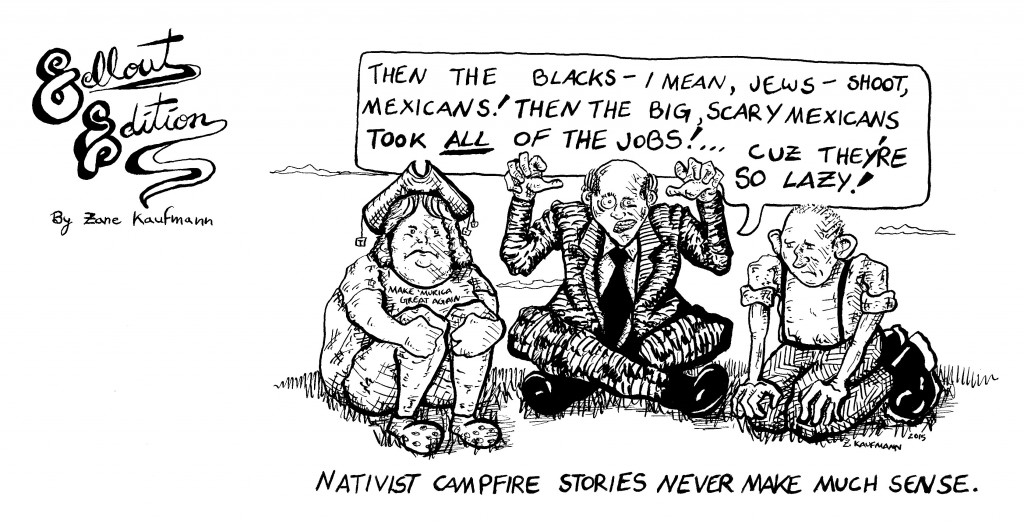 Editorial Cartoon: Nativist campfire stories - Daily Bruin