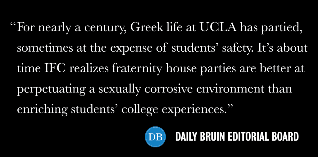 Editorial: Ban on in-house fraternity events with alcohol must be made ...