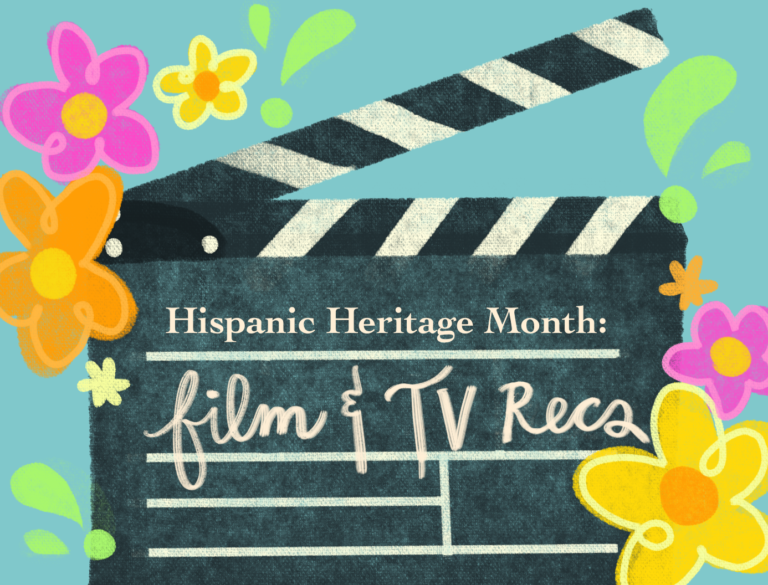 Film, TV show recommendations for Hispanic Heritage Month - Daily Bruin
