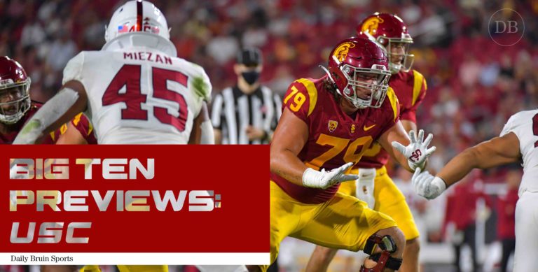 Big Ten Preview: USC - Daily Bruin