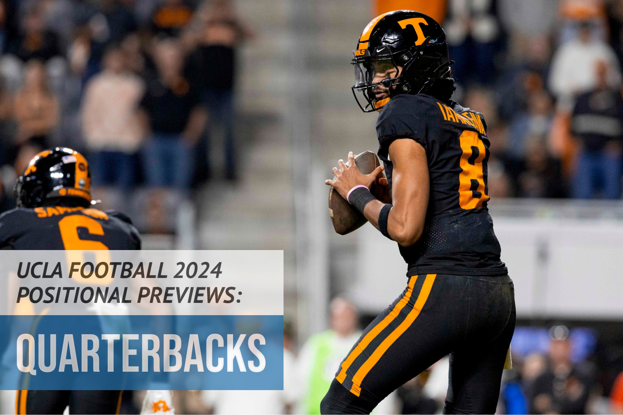 2025 UCLA football position preview: Quarterbacks - Daily Bruin
