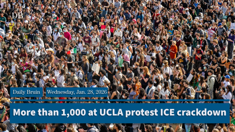 More than 1,000 at UCLA protest ICE crackdown - Daily Bruin